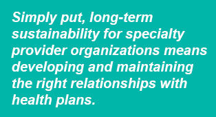 Better Health Plan Partnerships On The Path To Sustainability - OPEN MINDS